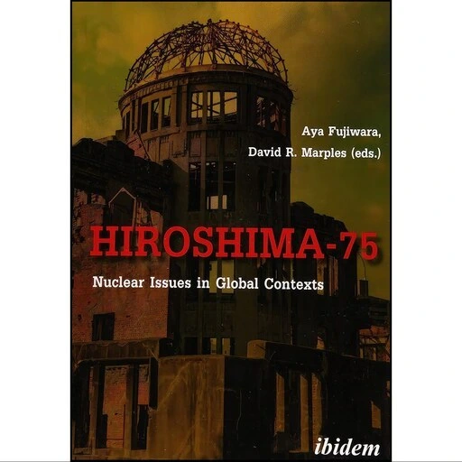 خرید و قیمت کتاب زبان اصلی Hiroshima اثر David Marples and Aya Fujiwara ...