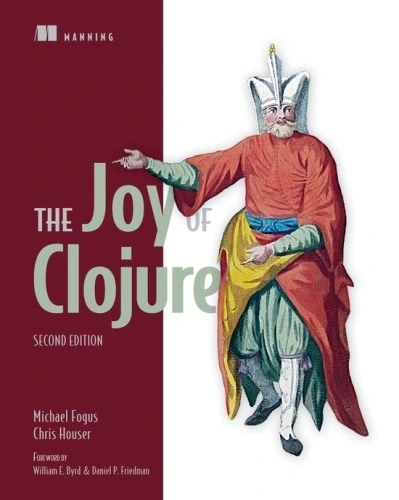 خرید و قیمت دانلود کتاب The Joy Of Clojure Second Edition ا کتاب