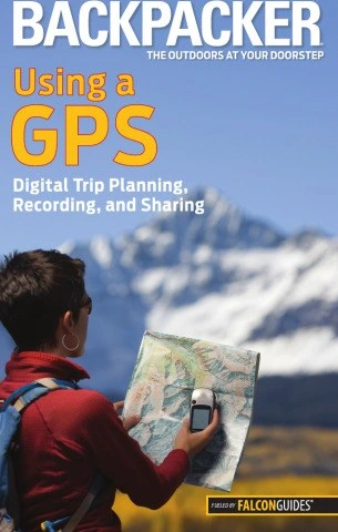 خرید و قیمت دانلود کتاب Backpacker magazine's Using a GPS: Digital Trip ...