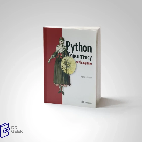 خرید و قیمت کتاب Python Concurrency With Asyncio ترب