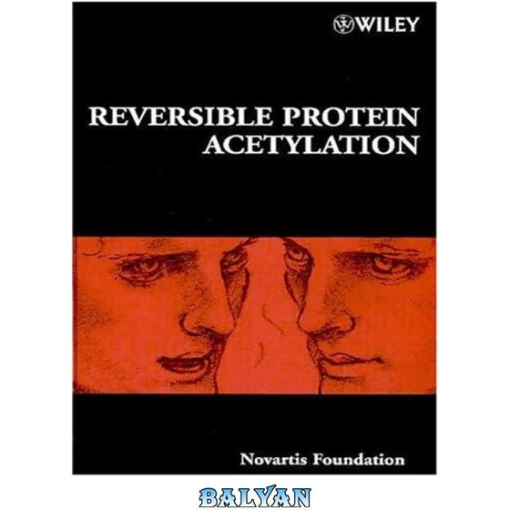 خرید و قیمت دانلود کتاب Reversible Protein Acetylation | ترب