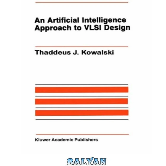 خرید و قیمت دانلود کتاب An Artificial Intelligence Approach to VLSI ...
