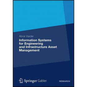 خرید و قیمت کتاب Information Systems for Engineering and Infrastructure Asset Management اثر ...