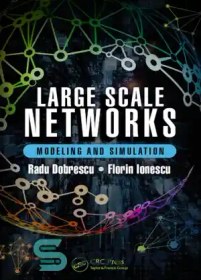 خرید و قیمت دانلود کتاب Large scale networks: modeling and simulation – شبکه های مقیاس بزرگ: مدل ...