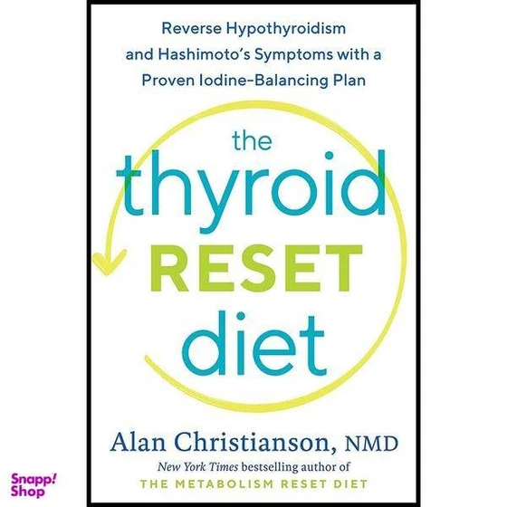 خرید و قیمت کتاب The Thyroid Reset Diet اثر Alan Christianson انتشارات ...