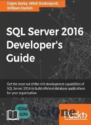 خرید و قیمت دانلود کتاب SQL Server 2016 Developer's Guide - راهنمای ...