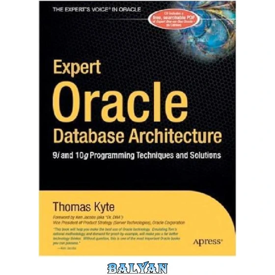 خرید و قیمت دانلود کتاب Expert Oracle Database Architecture 9i And 10g Programming Techniques
