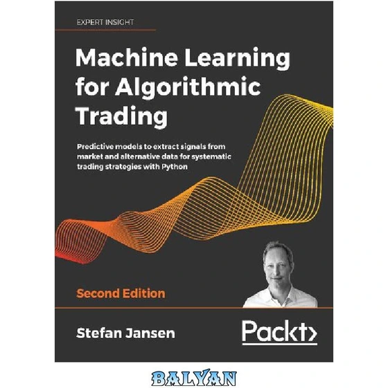 خرید و قیمت دانلود کتاب Machine Learning For Algorithmic Trading Predictive Models To Extract