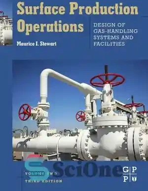 خرید و قیمت دانلود کتاب Surface Production Operations Vol 2 Design of ...