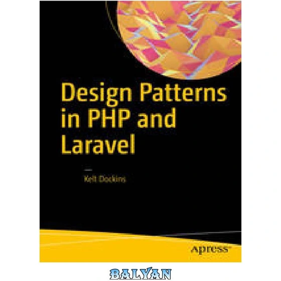 خرید و قیمت دانلود کتاب Design Patterns In Php And Laravel ترب