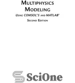 خرید و قیمت دانلود کتاب Multiphysics modeling using COMSOL 5 and MATLAB - مدل سازی چند فیزیک با ...