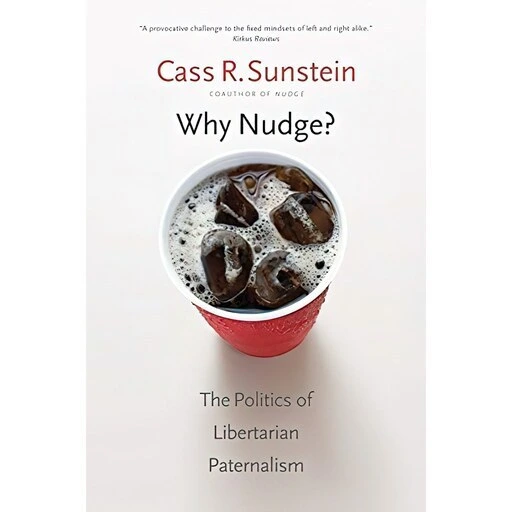 خرید و قیمت کتاب زبان اصلی Why Nudge اثر Cass R Sunstein انتشارات Yale University Press | ترب