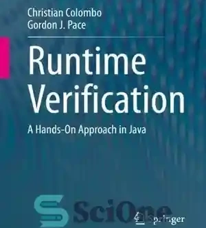 خرید و قیمت دانلود کتاب Runtime Verification: A Hands-On Approach in Java - تأیید زمان اجرا: یک ...