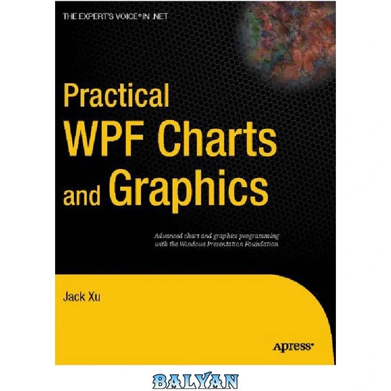 خرید و قیمت دانلود کتاب Practical Wpf Charts And Graphics Experts Voice In Net ترب