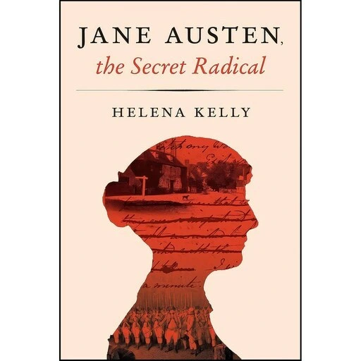 خرید و قیمت کتاب زبان اصلی Jane Austen the Secret Radical اثر Helena ...