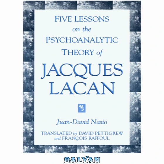 خرید و قیمت دانلود کتاب Five Lessons on the Psychoanalytic Theory of ...