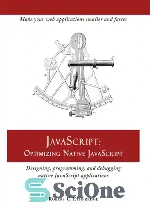 خرید و قیمت دانلود کتاب JavaScript: optimizing native JavaScript ...