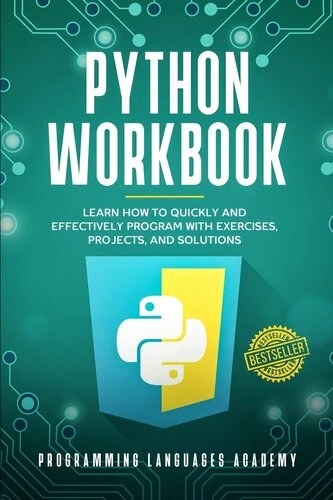 خرید و قیمت دانلود کتاب Python Workbook Learn How To Quickly And Effectively Program With