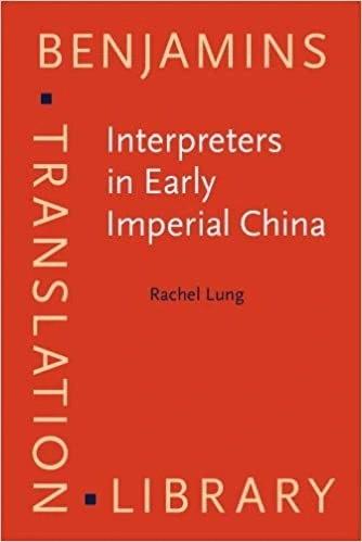 خرید و قیمت دانلود کتاب Interpreters in Early Imperial China 2011 | ترب