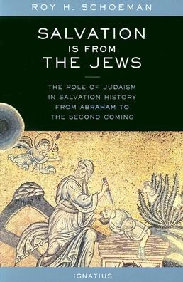 خرید و قیمت دانلود کتاب Salvation Is from the Jews: The Role of Judaism ...