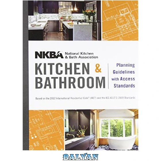 خرید و قیمت دانلود کتاب NKBA Kitchen & Bathroom Planning Guidelines ...
