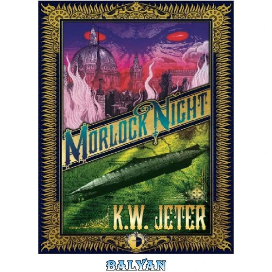 خرید و قیمت دانلود کتاب Morlock Night (Angry Robot) | ترب