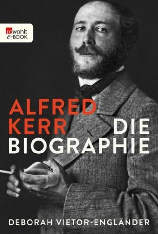 خرید و قیمت دانلود کتاب Alfred Kerr: die Biographie 1. Auflage | ترب