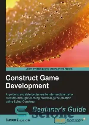 خرید و قیمت دانلود کتاب Construct Game Development Beginner's Guide ...