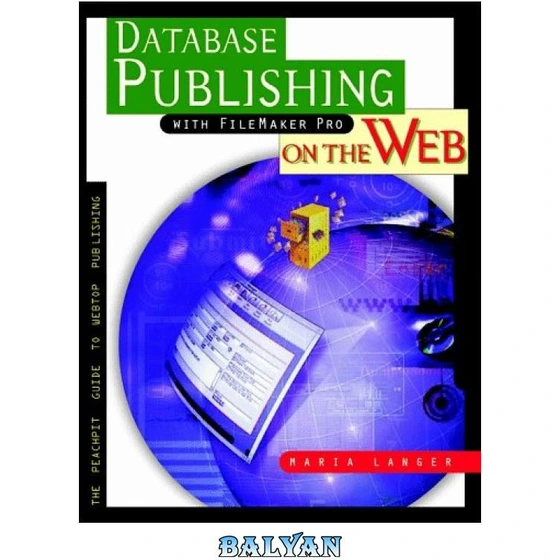 خرید و قیمت دانلود کتاب Database Publishing with Filemaker Pro on the Web | ترب