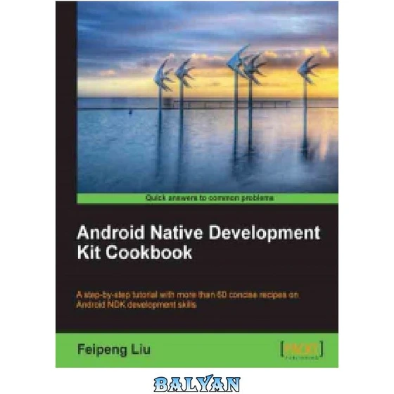 خرید و قیمت دانلود کتاب Android Native Development Kit Cookbook: A step ...