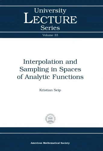خرید و قیمت دانلود کتاب Interpolation And Sampling In Spaces Of Analytic Functions 2004 ترب