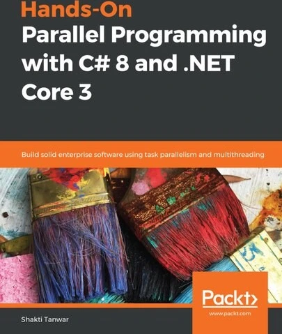 خرید و قیمت دانلود کتاب Hands-On Parallel Programming with C# 8 and ...