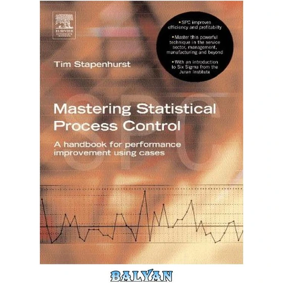 خرید و قیمت دانلود کتاب Mastering statistical process control: a handbook for performance ...