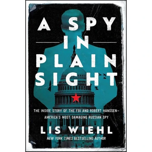 خرید و قیمت کتاب زبان اصلی A Spy in Plain Sight اثر Lis Wiehl | ترب