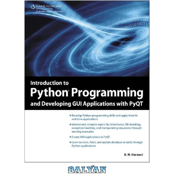 خرید و قیمت دانلود کتاب Introduction To Python Programming And Developing Gui Applications With