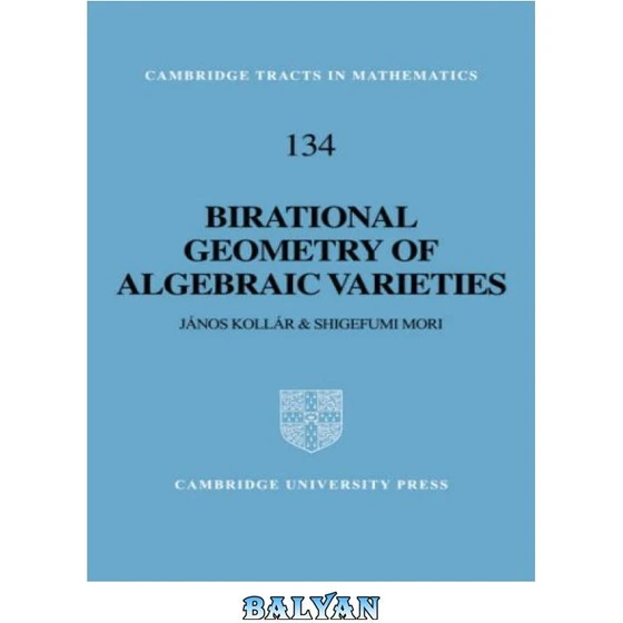 خرید و قیمت دانلود کتاب Birational geometry of algebraic varieties | ترب