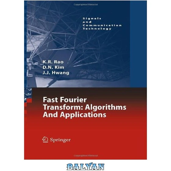 خرید و قیمت دانلود کتاب Fast Fourier Transform Algorithms And Applications ترب