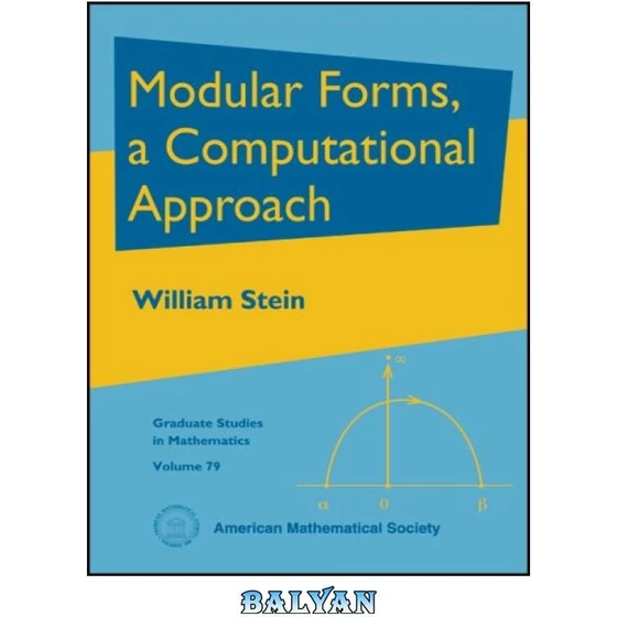 خرید و قیمت دانلود کتاب Modular Forms, a Computational Approach | ترب