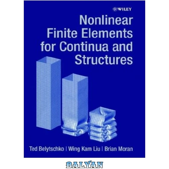 خرید و قیمت دانلود کتاب Nonlinear Finite Elements For Continua And 6083