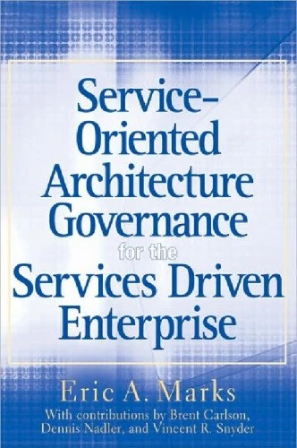 خرید و قیمت دانلود کتاب Service Oriented Architecture Soa Governance For The Services Driven