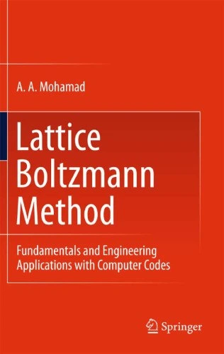 خرید و قیمت دانلود کتاب Lattice Boltzmann Method: Fundamentals and ...