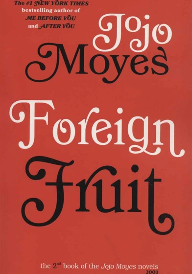 خرید و قیمت Jojo Moyes 2 FOREIGN FRUIT | ترب