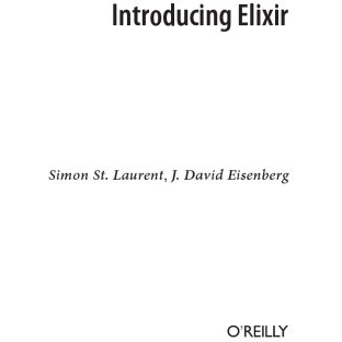خرید و قیمت دانلود کتاب Introducing Elixir [early release] | ترب