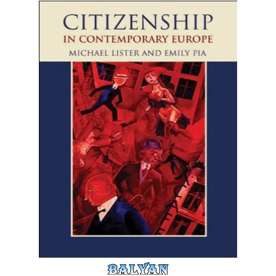 خرید و قیمت دانلود کتاب Citizenship in Contemporary Europe | ترب