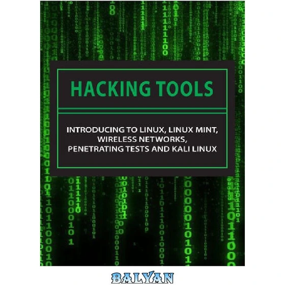 خرید و قیمت دانلود کتاب Hacking Tools Introducing To Linux Linux Mint Wireless Networks