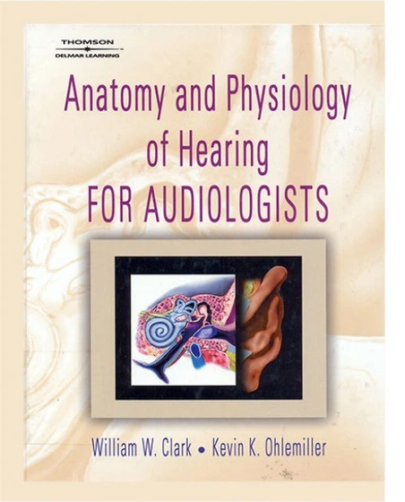 خرید و قیمت Anatomy and Physiology of Hearing for Audiologists | ترب