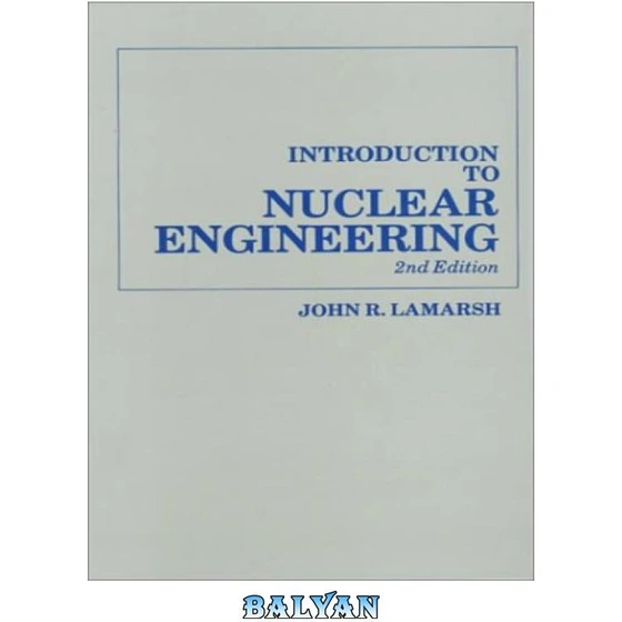 خرید و قیمت دانلود کتاب Introduction to nuclear engineering | ترب