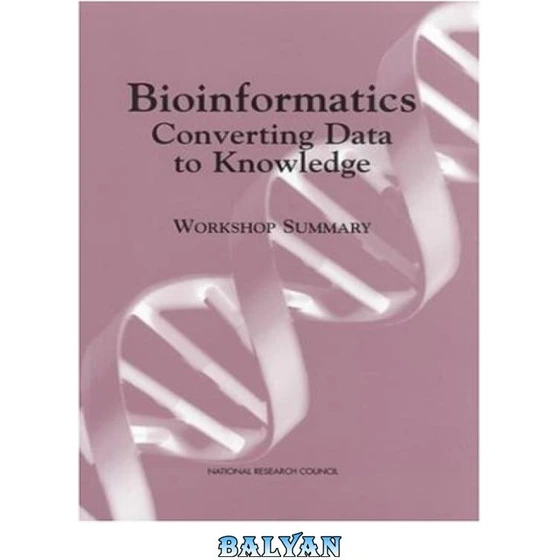 خرید و قیمت دانلود کتاب Bioinformatics Converting Data To Knowledge A
