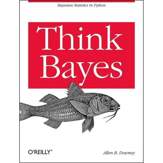 خرید و قیمت کتاب Think Bayes اثر Allen Downey انتشارات O'Reilly Media | ترب