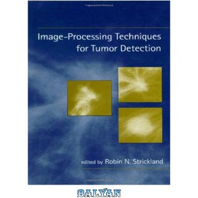 خرید و قیمت دانلود کتاب Image-Processing Techniques for Tumor Detection | ترب